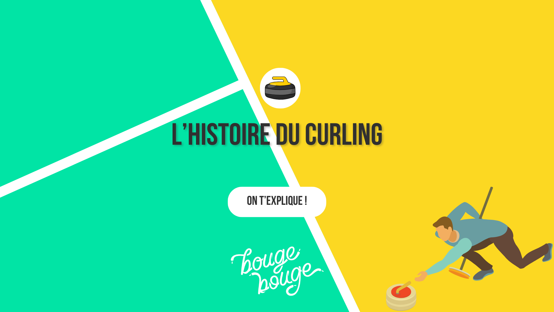 The history of curling - BougeBouge
